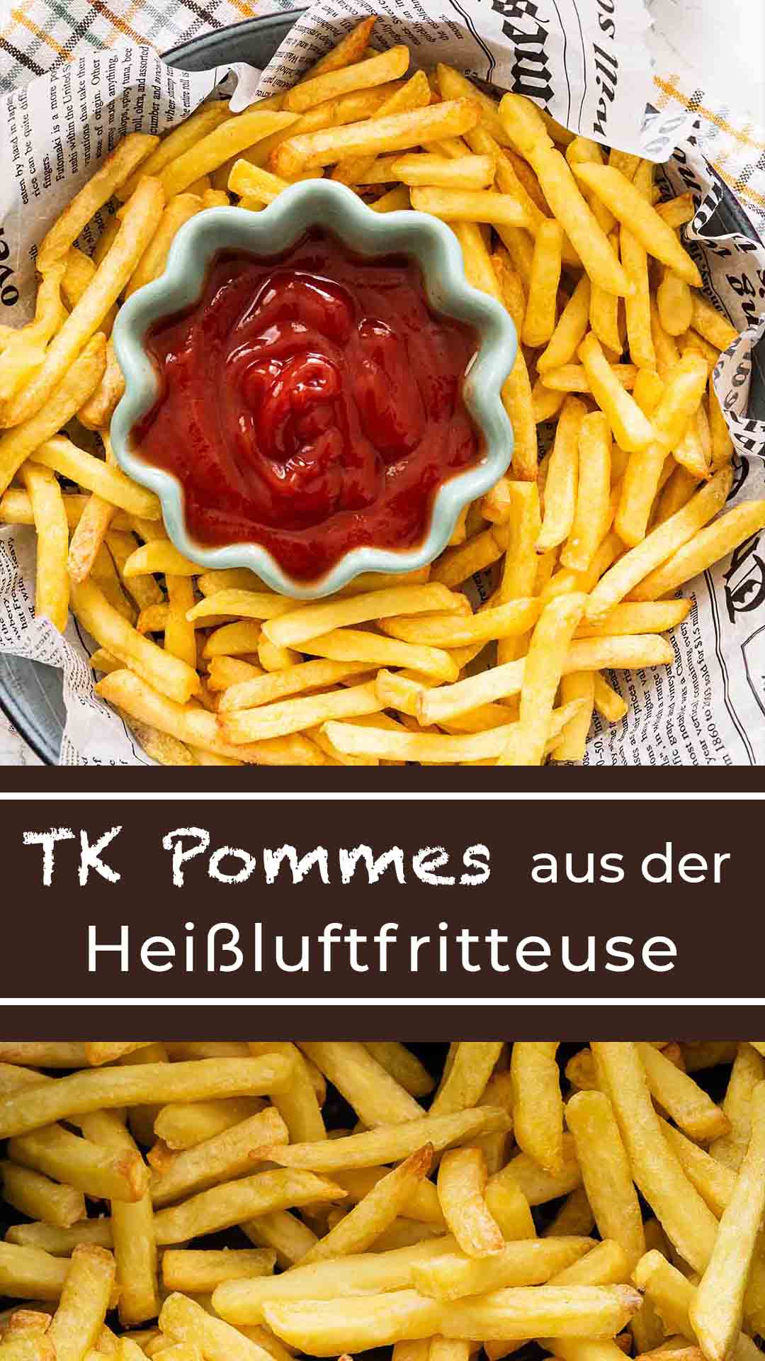 Wie Gelingen Tk Pommes In Der Heissluftfritteuse